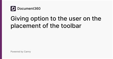 Giving Option To The User On The Placement Of The Toolbar Voters