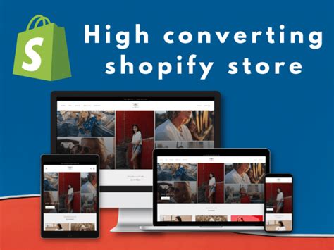 a high converting and responsive shopify store upwork