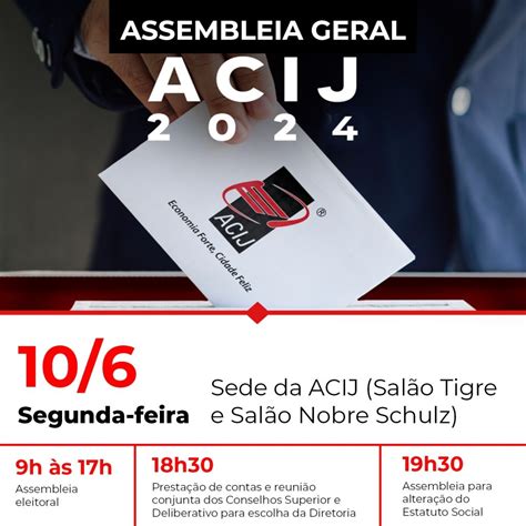 Acij Realiza Assembleia Geral No Dia 10 De Junho Para Eleições