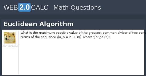 View Question Euclidean Algorithm