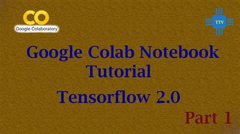 Google Colab Notebooks Tutorial in Telugu || Part 1 || Tensorflow 2.0 - iPhone Wired