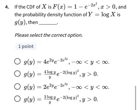 solved if the cdf of x ﻿is f x 1 e 2x2 x 0 ﻿andthe