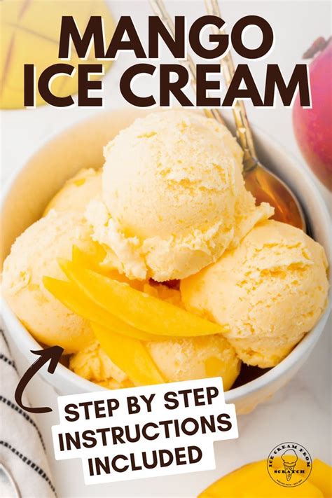 Mango Ice Cream Mango Ice Cream Mango Ice Cream Recipe Homemade