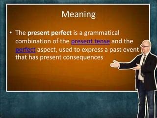 Present Perfect PPT