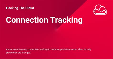 Aws Security Group Connection Tracking Has A Unique Aspect That Can Be Leveraged By Attackers To
