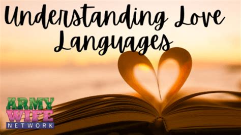 Understanding Love Languages Mission Milspouse