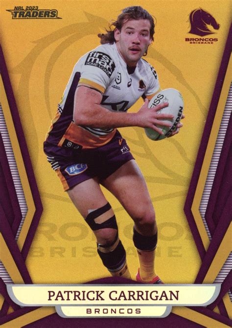 2023 Nrl Traders Gold Pearl Specials Gs003 Patrick Carrigan Brisbane