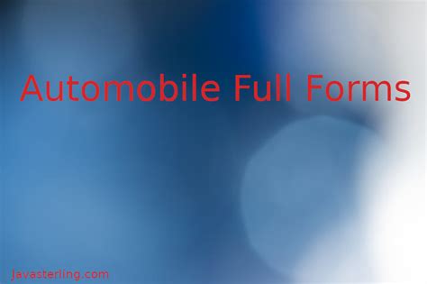 Automobile Full Forms JavaSterling