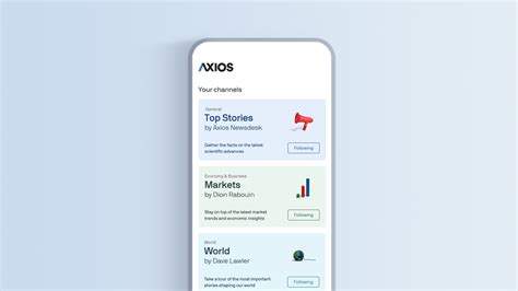 The Axios Mobile App Is Here For Both Iphone And Android