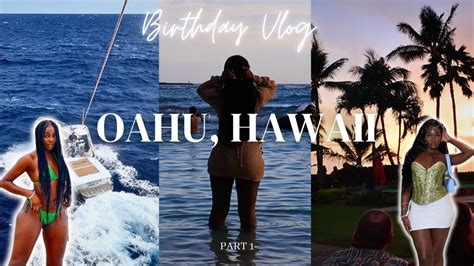MY BIRTHDAY TRIP TO OAHU, HAWAII! | TRAVEL VLOG PART 1 - YouTube