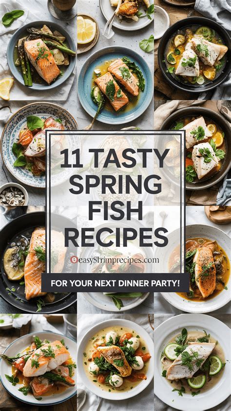 11 Tasty Spring Fish Recipes For Your Next Dinner Party