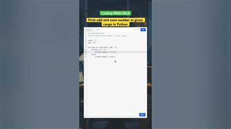 Print Odd And Even Numbers In A Given Range In Python Phython Pythonprogramming Coding