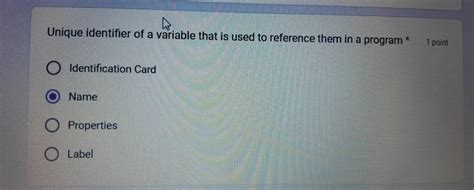 Unique Identifier Of A Variable That Is Used To Reference Them In A
