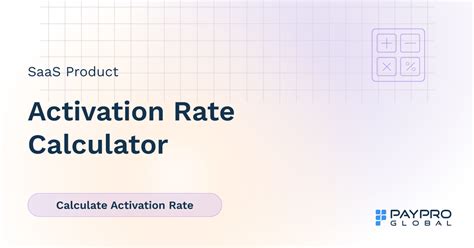 saas activation rate calculator