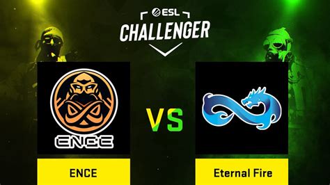 ENCE Vs Eternal Fire Map 3 Nuke ESL Challenger Rotterdam 2022 YouTube