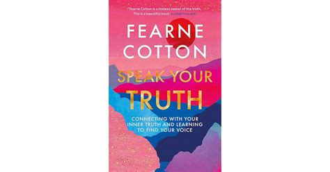 Speak Your Truth Connecting With Your Inner Truth And Learning To Find
