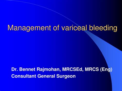 Ppt Management Of Variceal Bleeding Powerpoint Presentation Free