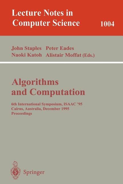 Lecture Notes In Computer Science Algorithms And Computations Th International Symposium