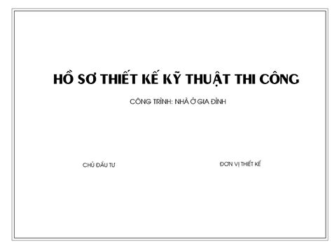 Hồ Sơ Thiết Kế Bản Vẽ Thi Công Gồm Những Gì Hố Ga Thông Minh