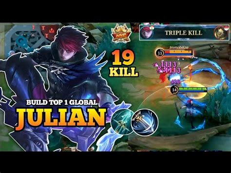 19 Kills Julian One Hit Kill With Build Crazy Damage Build Top 1 Global Julian MLBB YouTube