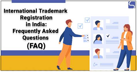 International Trademark Registration In India Frequently Asked Questions