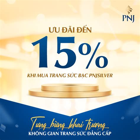 Tưng Bừng Khai Trương Không Gian Trang Sức đẳng Cấp Pnj Blog