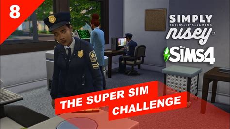 The Sims 4 Super Sim Challenge Part 8 Detective Getting Up Close