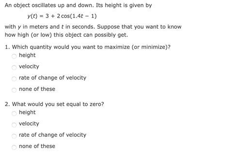solved an object oscillates up and down its height is given