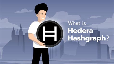 What Is Hedera Hashgraph Hbar Explained With Animations Youtube