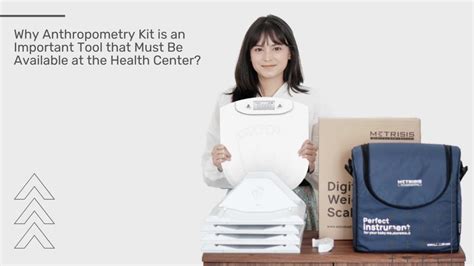 Why Anthropometry Kit Is An Important Tool That Must Be Available At