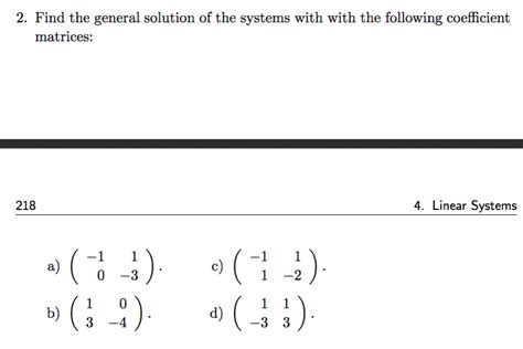 solved 2 find the general solution of the systems with with