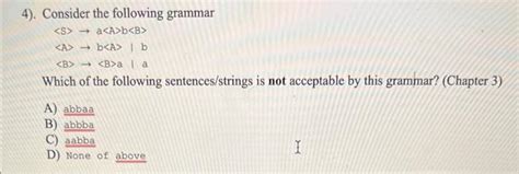 Solved Consider The Following Grammar Chegg