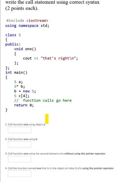 Solved Write The Call Statement Using Correct Syntax 2