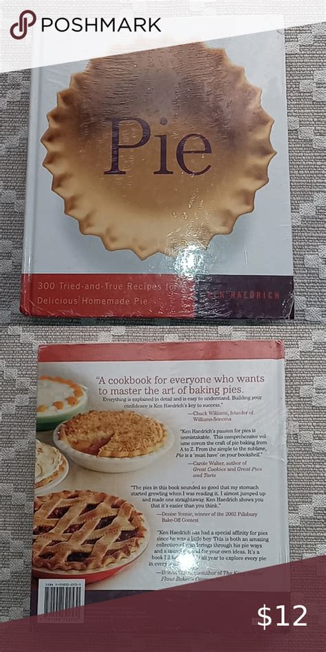 Pie Cookbook By Ken Haedrich Homemade Recipes Homemade Pie No Bake Pies