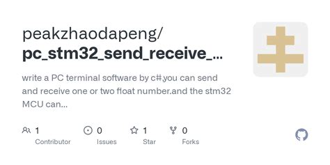 Github Peakzhaodapengpcstm32sendreceivefloatnumber Write A Pc