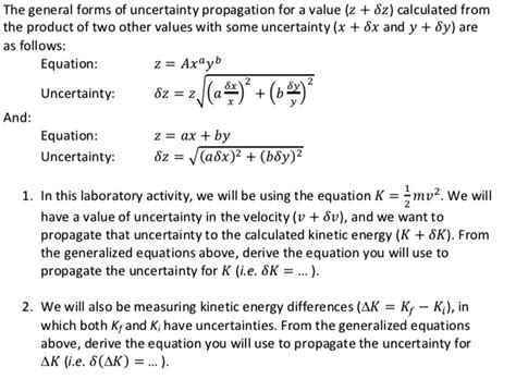 SOLVED The general forms of uncertainty propagation for a value z Îz calculated from the