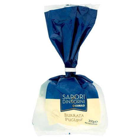 Burrata Pugliese 300g Conad In Vendita Online Conad
