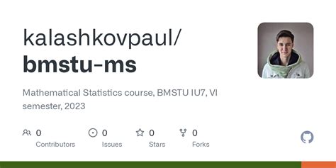 GitHub Kalashkovpaul Bmstu Ms Mathematical Statistics Course BMSTU