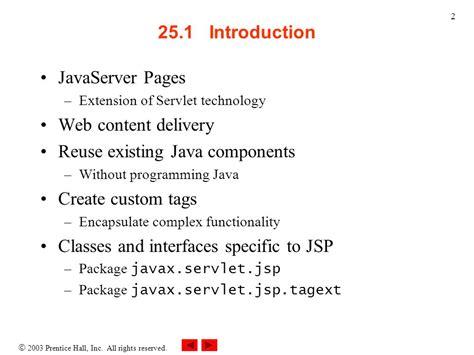 2003 Prentice Hall Inc All Rights Reserved 1 Chapter 25 JavaServer