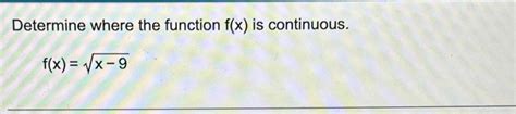 solved determine where the function f x ﻿is