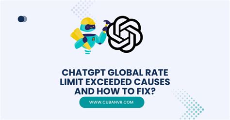 ChatGPT Global Rate Limit Exceeded Causes And How To Fix? - Cuban VR
