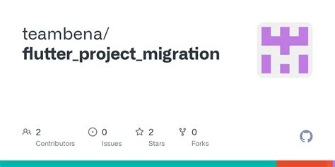 Github Teambenaflutterprojectmigration