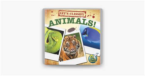 ‎lets Classify Animals By Kelli Hicks On Apple Books