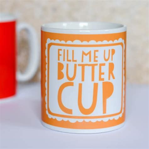 Fill Me Up Buttercup Secretsgerty