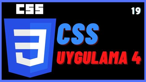 Css Uygulama 4 Css Ders 19 Youtube