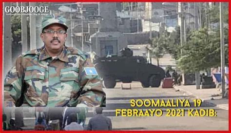 Febraayo Kadib Xaallada Cusub Ee Farmaajo Wajahayo Iyo Saddex Xaqiiqo Oo Hortaalla
