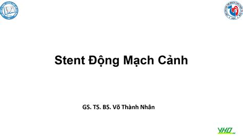 Stent Động Mạch Cảnh Y Học Online Tim Mạch Can Thiệp