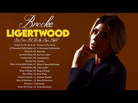 Listen To Praise And Worship Music Of Brooke Ligertwood💖the Best