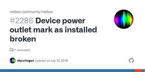 Device Power Outlet Mark As Installed Broken · Issue 2286 · Netbox