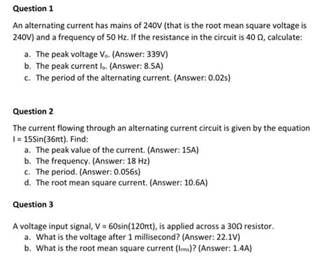 Solved An Alternating Current Has Mains Of 240 V That Is